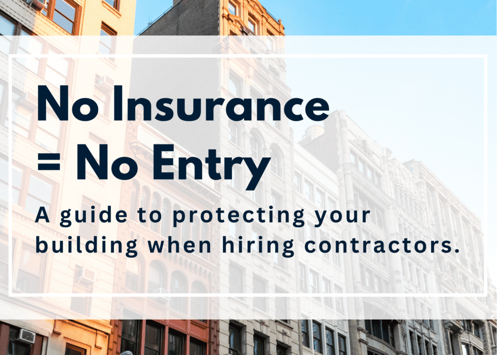 No Insurance = No Entry - Mackoul Risk Solutions - Condominium Co-op ...